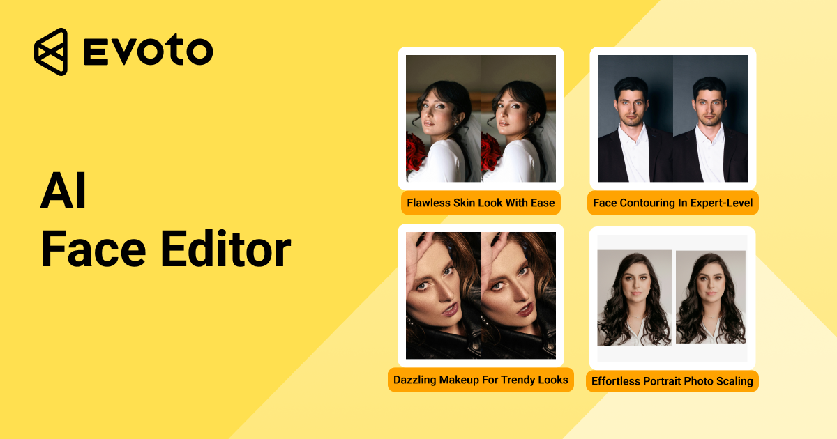 Face Editor: Pro-Grade Photo Secret of Photographers | Evoto AI