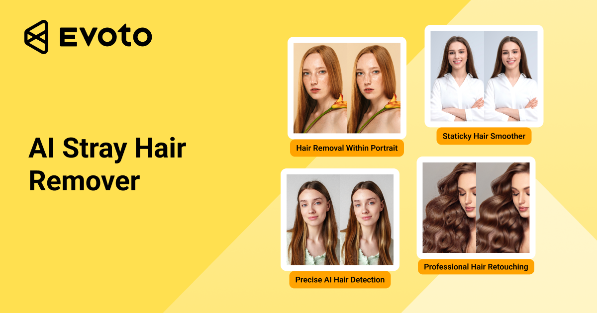 AI Stray Hair Remover - Remove Flyaway Hair in Photo | Evoto